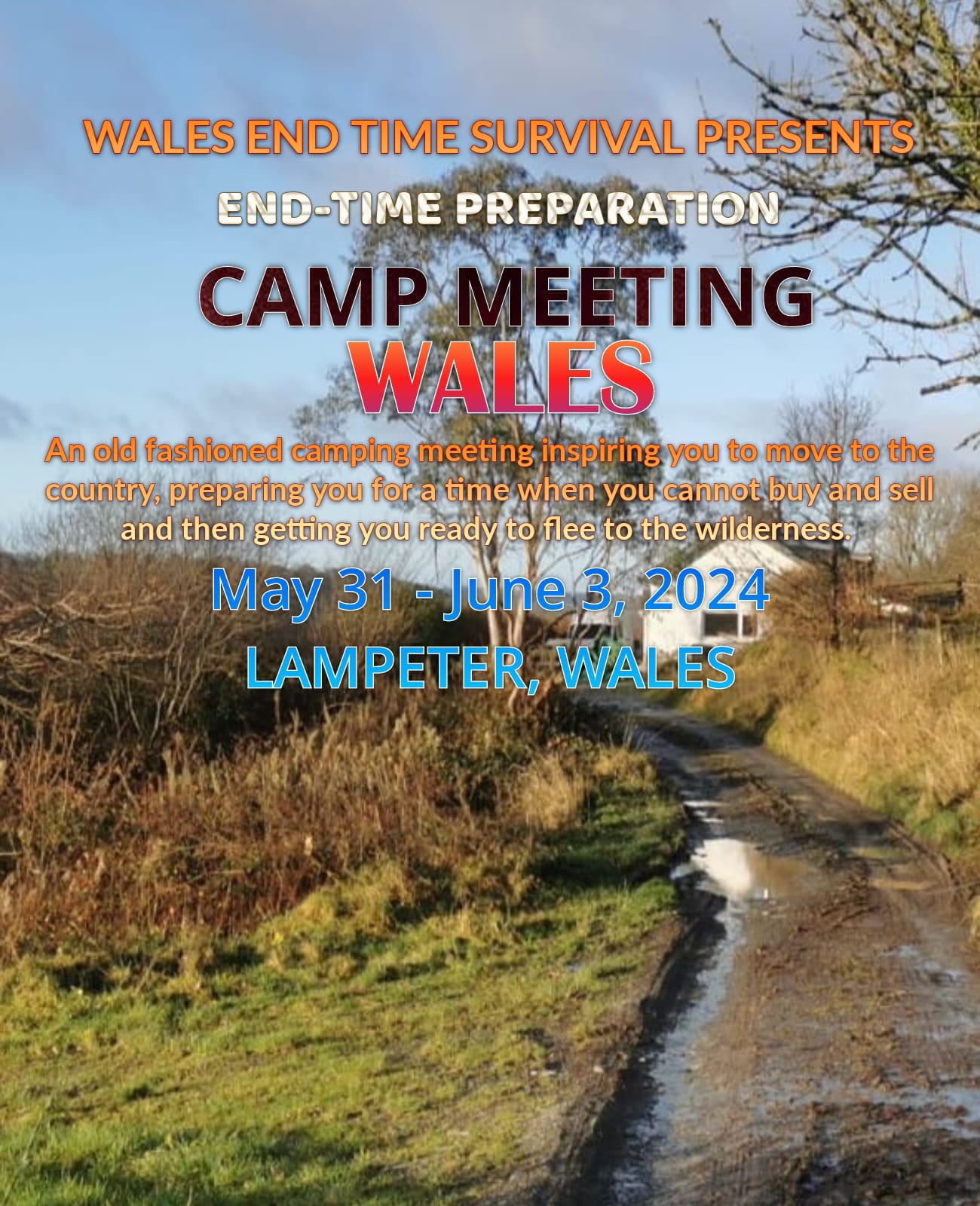 Venue and Programme - Wales End Time Survival